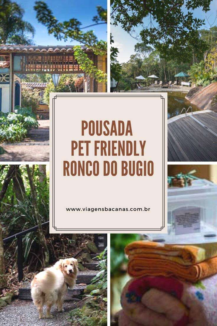 Pousada Pet Friendly Ronco do Bugio | Viagens Bacanas