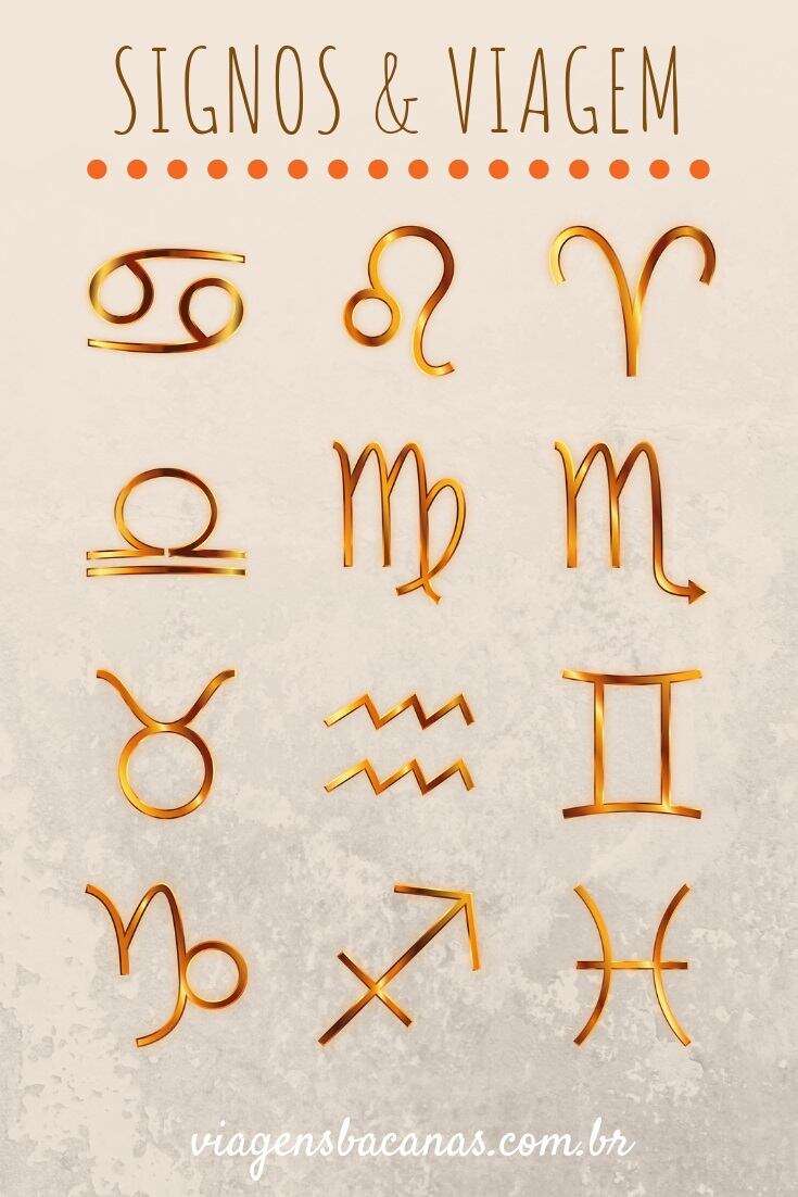 Signos e Viagem - Como é a viagem de cada signo | Viagens Bacanas